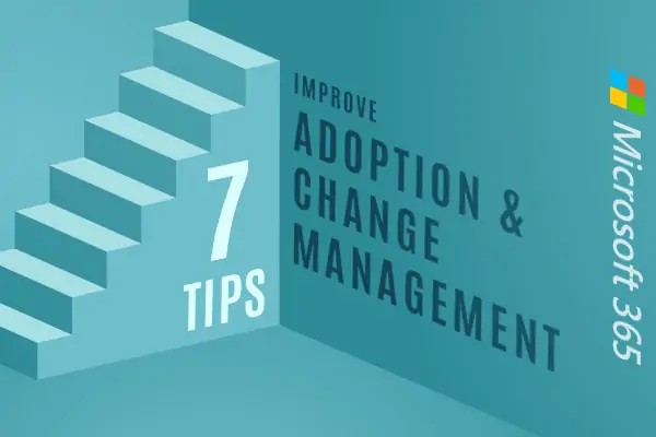 Adoption and change management - Content Formula